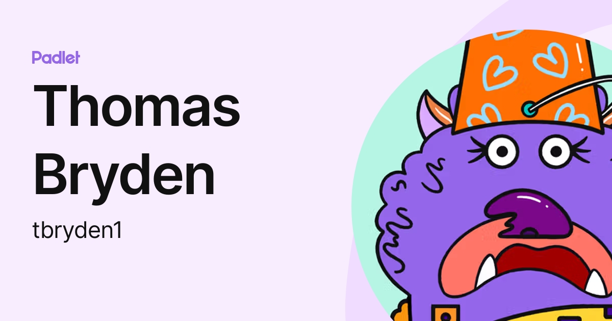 Thomas Bryden (tbryden1) profile | Padlet