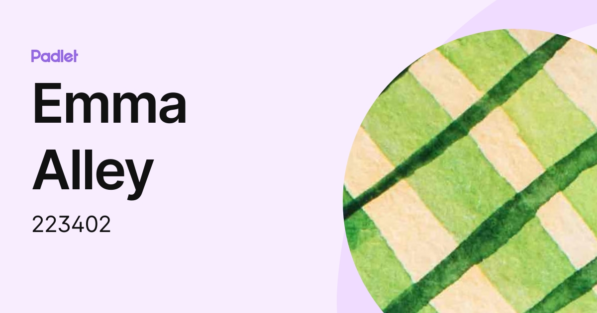 Emma Alley (223402) profile | Padlet