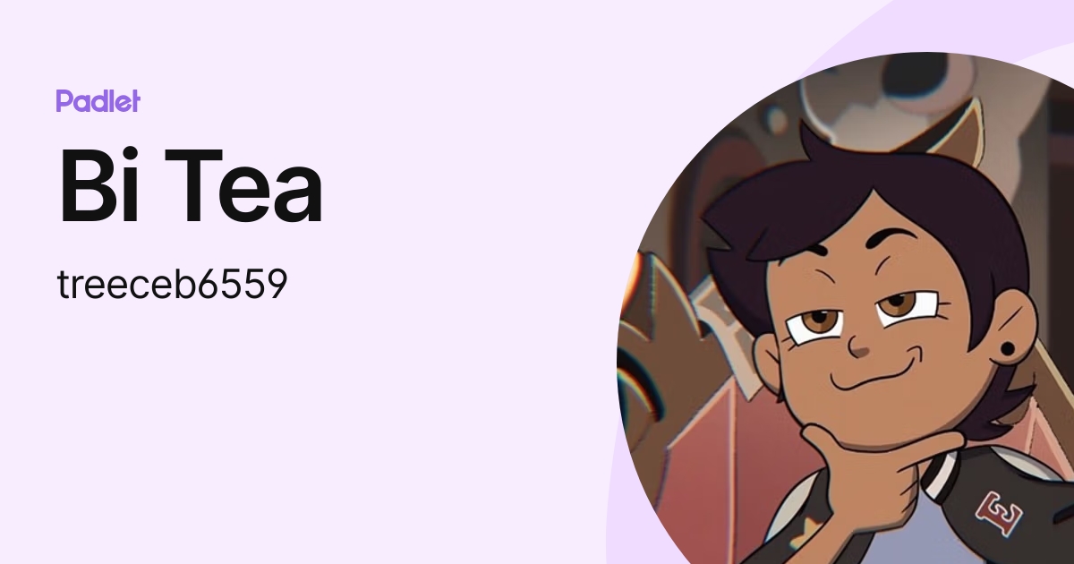 Bi Tea (treeceb6559) profile | Padlet