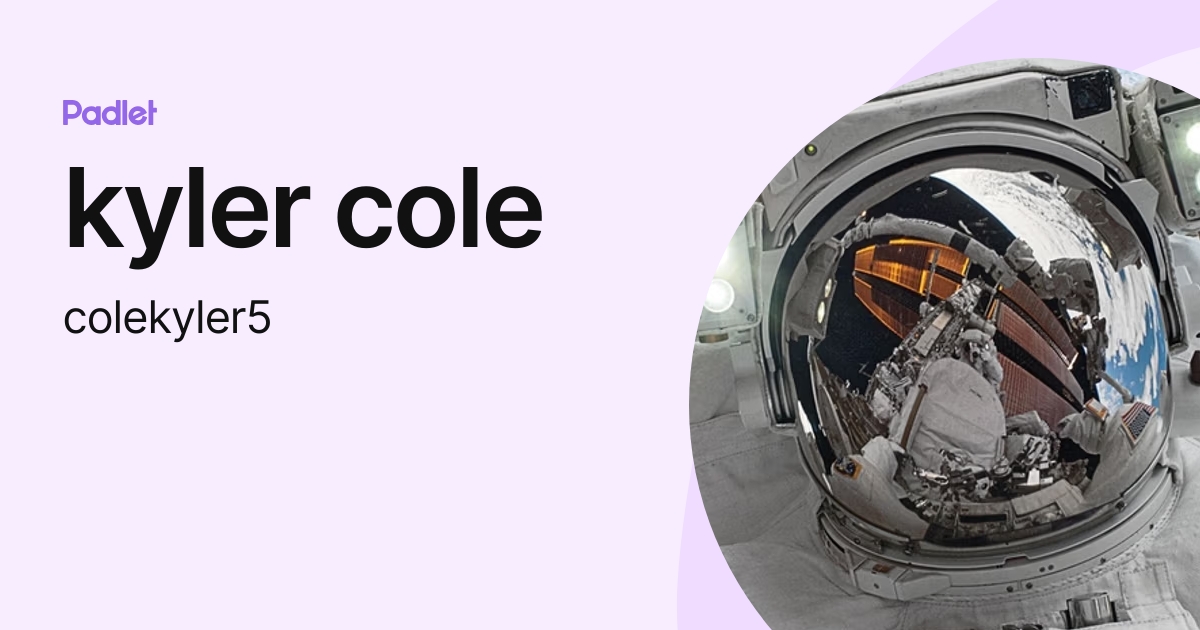 kyler cole (colekyler5) profile | Padlet