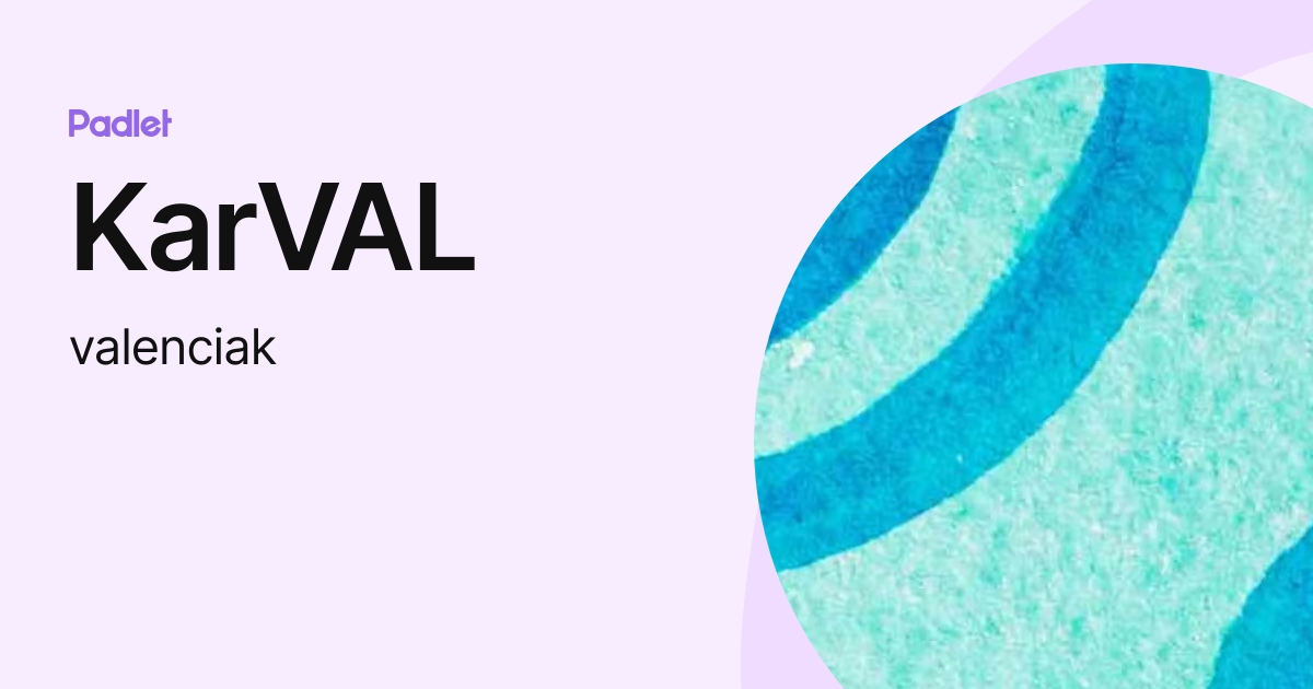 KarVAL (valenciak) profile | Padlet