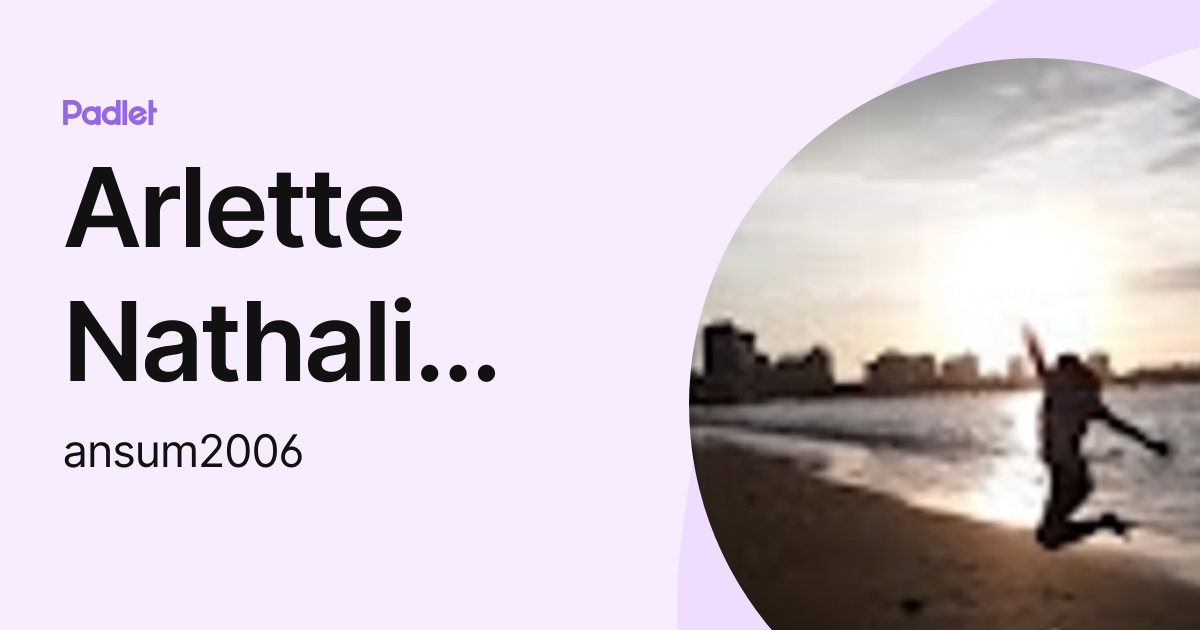 Arlette Nathali Suárez Méndez (ansum2006) profile | Padlet