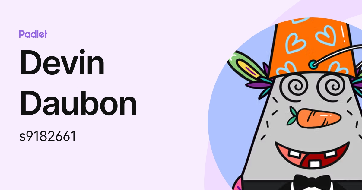 Devin Daubon (s9182661) profile | Padlet