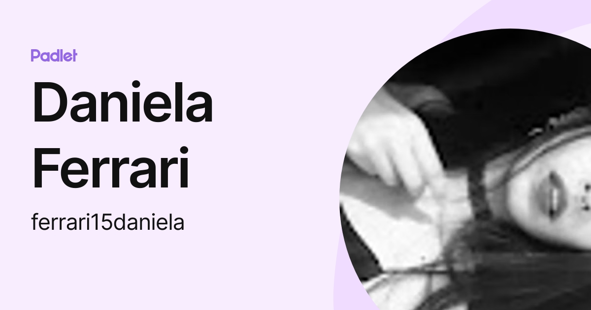 Daniela Ferrari (ferrari15daniela) profile | Padlet