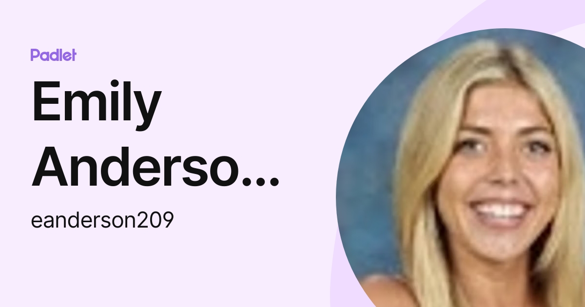 Emily Anderson (Staff) (eanderson209) profile | Padlet