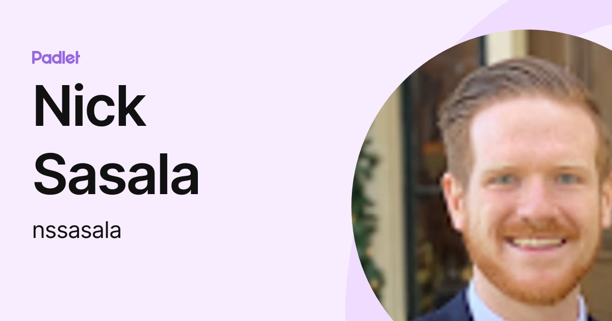Nick Sasala (nssasala) profile | Padlet
