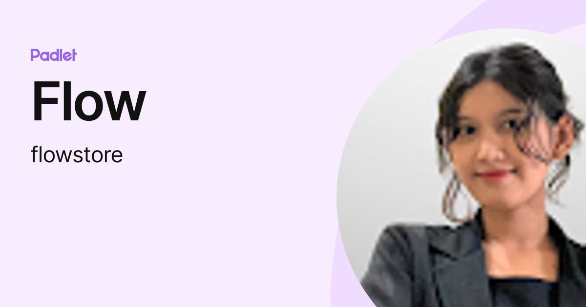 Flow (flowstore) profile | Padlet