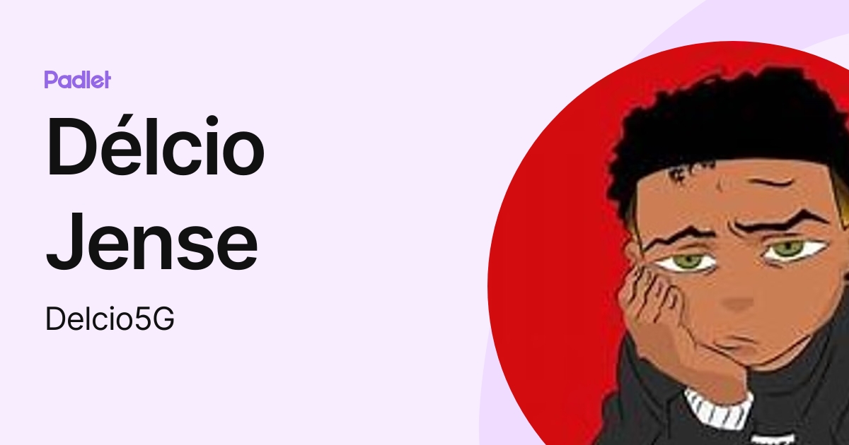 Délcio Jense (Delcio5G) profile | Padlet