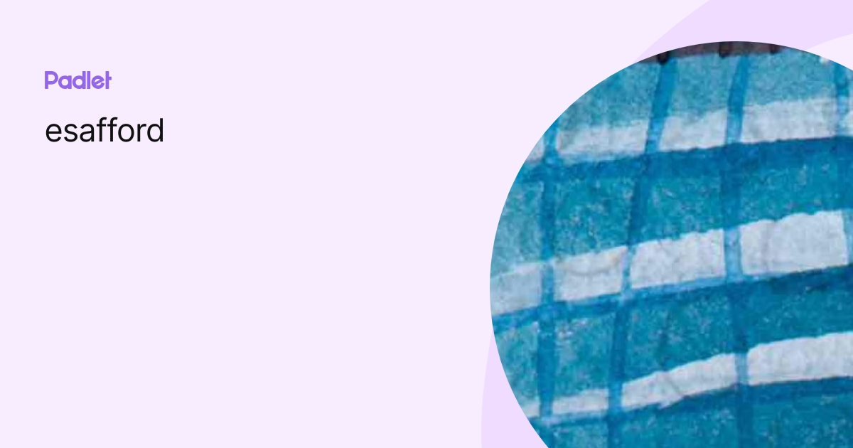 esafford profile | Padlet