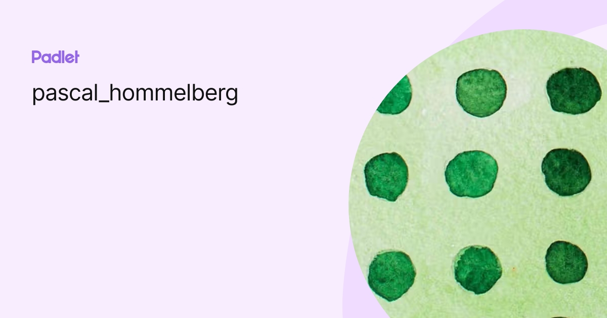 pascal_hommelberg profile | Padlet