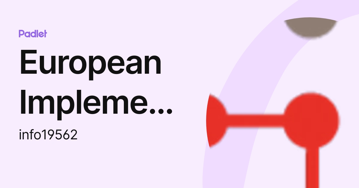 European Implementation Collaborative (info19562) profile | Padlet