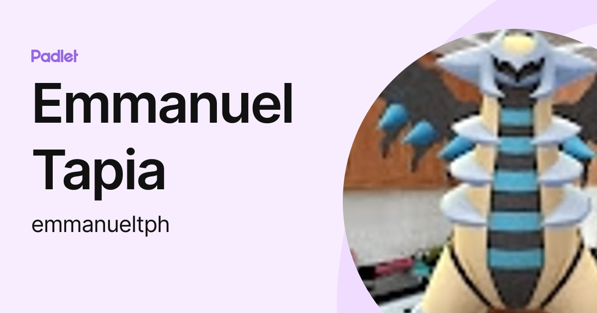 Emmanuel Tapia (emmanueltph) profile | Padlet