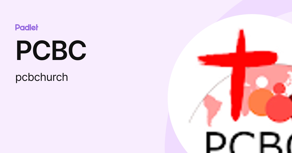 PCBC (pcbchurch) profile | Padlet
