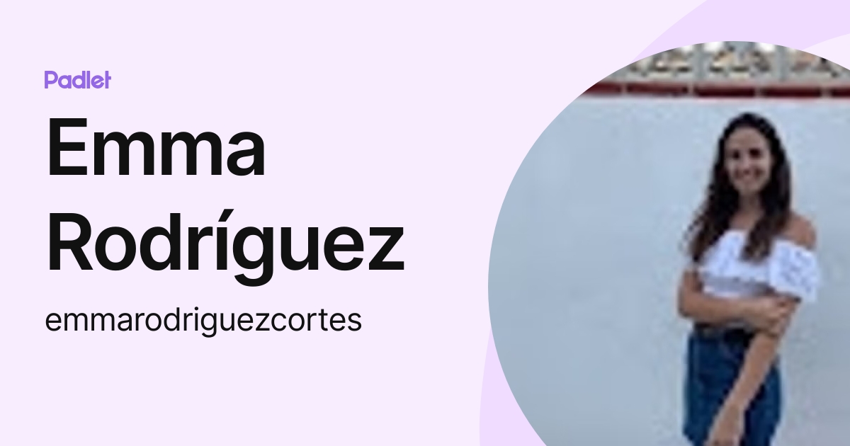 Emma Rodríguez (emmarodriguezcortes) profile | Padlet