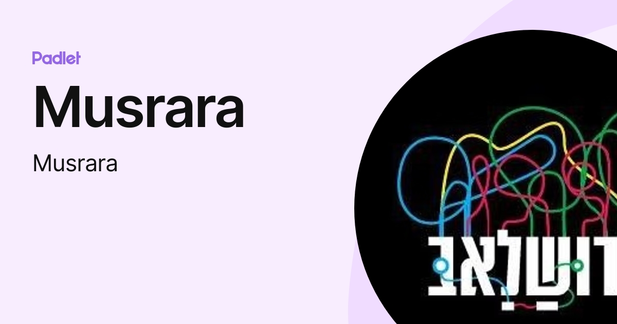 Musrara (Musrara) profile | Padlet