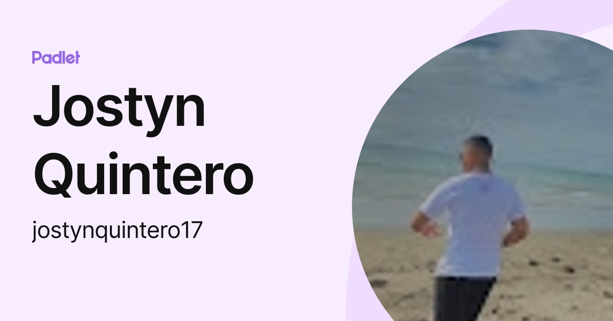 Jostyn Quintero (jostynquintero17) profile | Padlet
