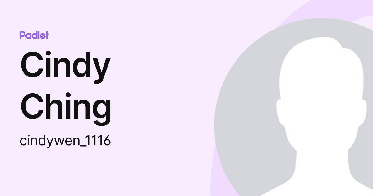 Cindy Ching (cindywen_1116) profile | Padlet