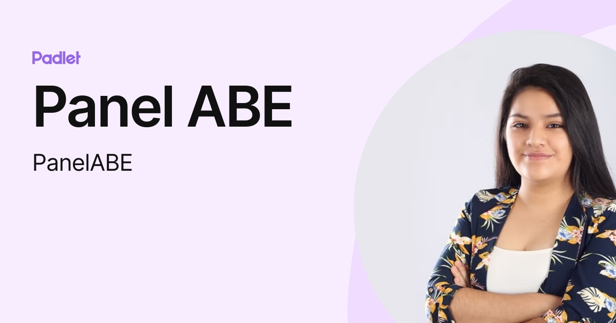 Panel ABE (PanelABE) profile | Padlet