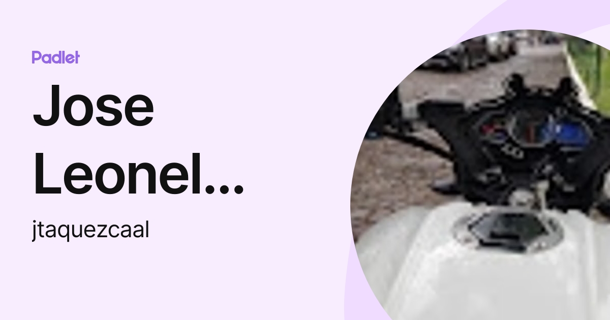 Jose Leonel Taquez Caal (jtaquezcaal) profile | Padlet