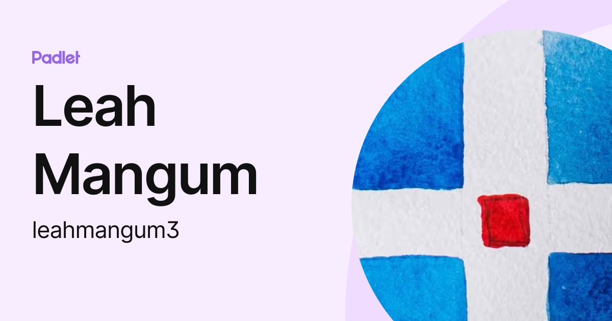 Leah Mangum (leahmangum2) profile | Padlet