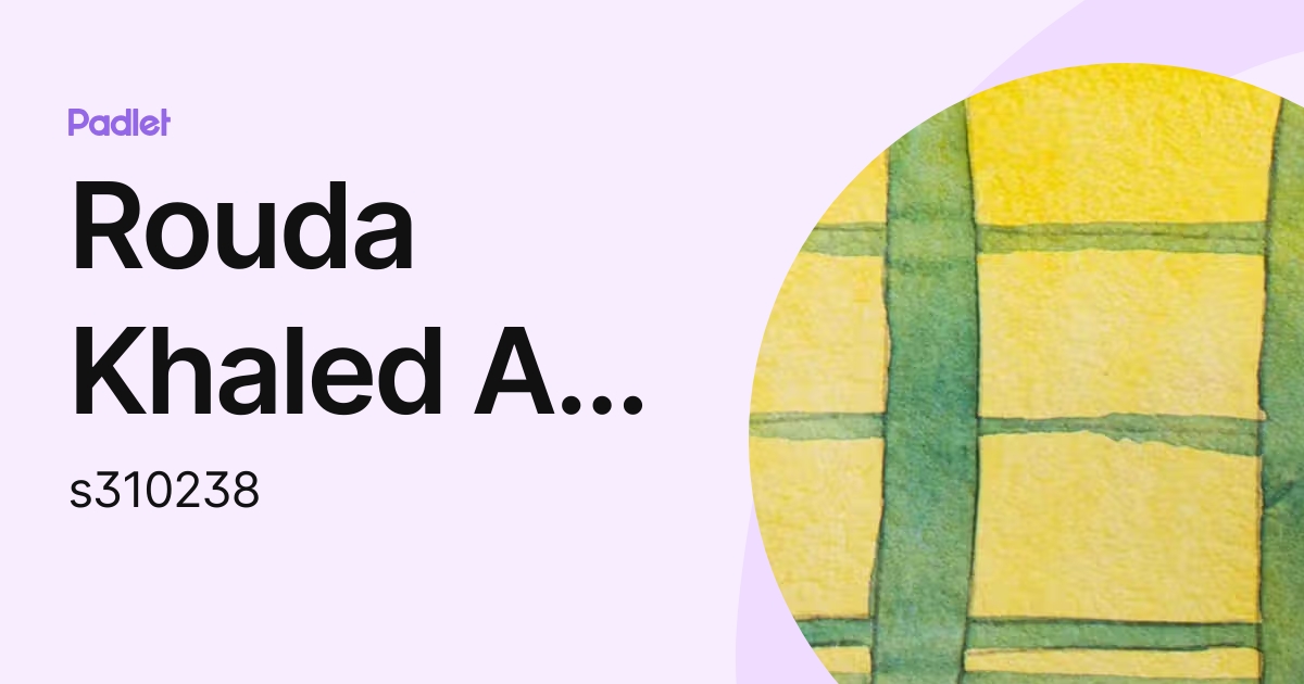 الملف الشخصي لـ Rouda Khaled Ali Khalaf Alghaithi (s310238) | Padlet