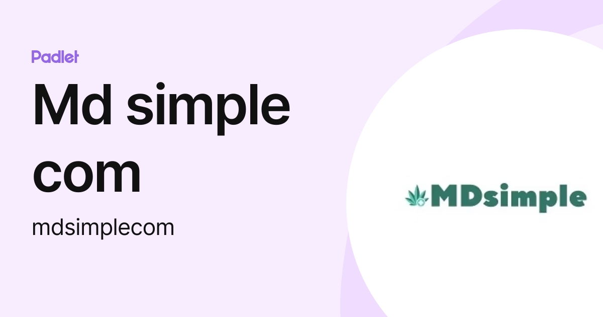 Md simple com (mdsimplecom) profile | Padlet