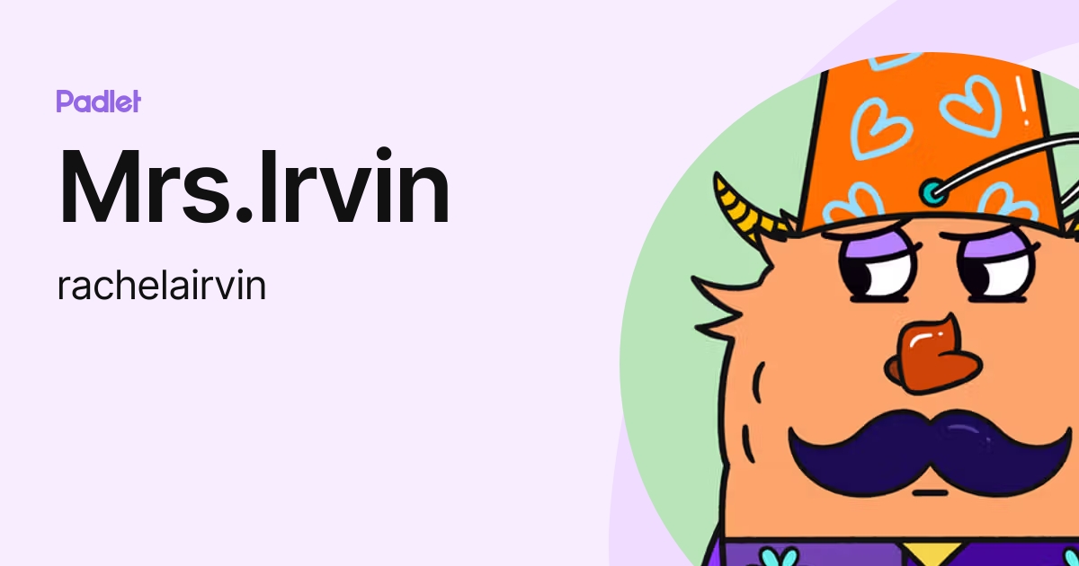 Mrs.Irvin (rachelairvin) profile | Padlet