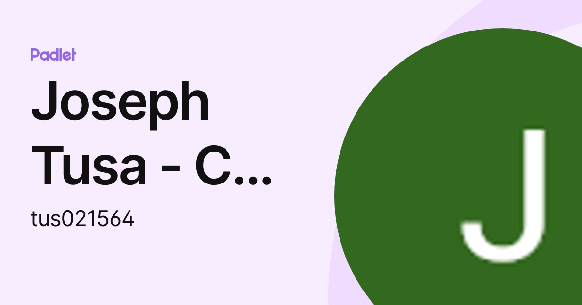 Joseph Tusa - CCE Faculty (tus021564) profile | Padlet