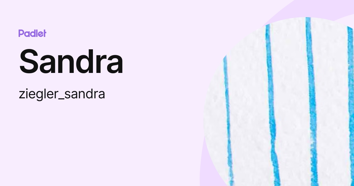 Sandra (ziegler_sandra) profile | Padlet