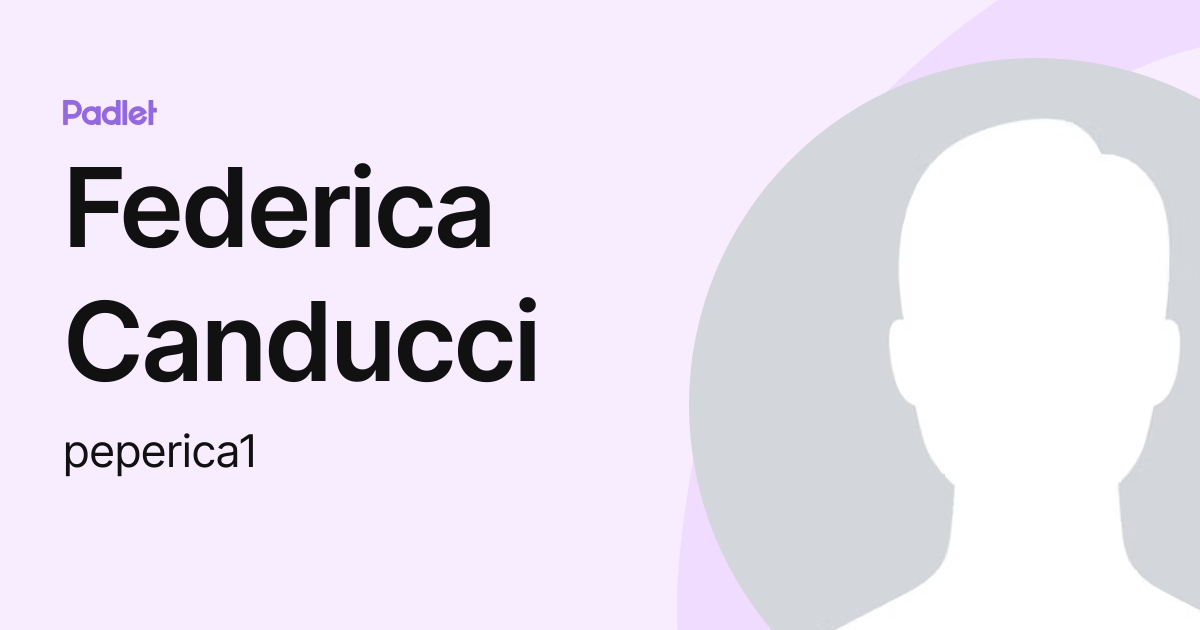Federica Canducci (peperica1) profile | Padlet