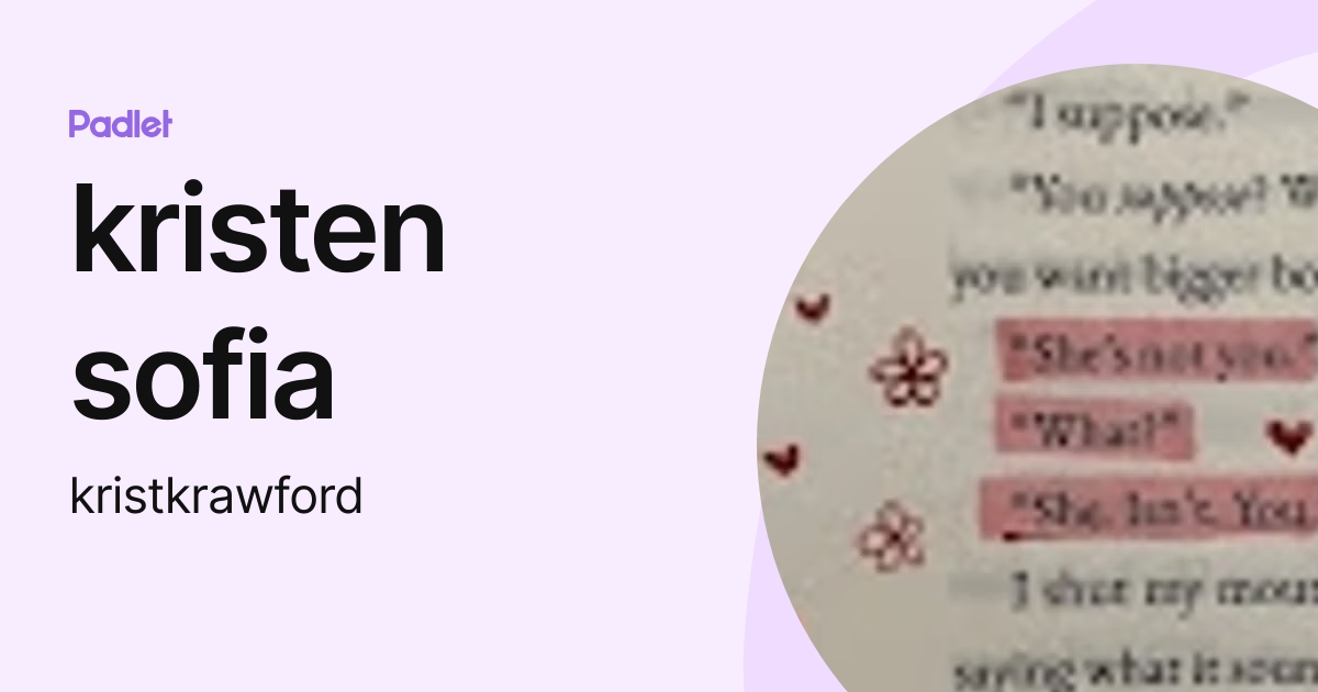 kristen sofia (kristkrawford) profile | Padlet