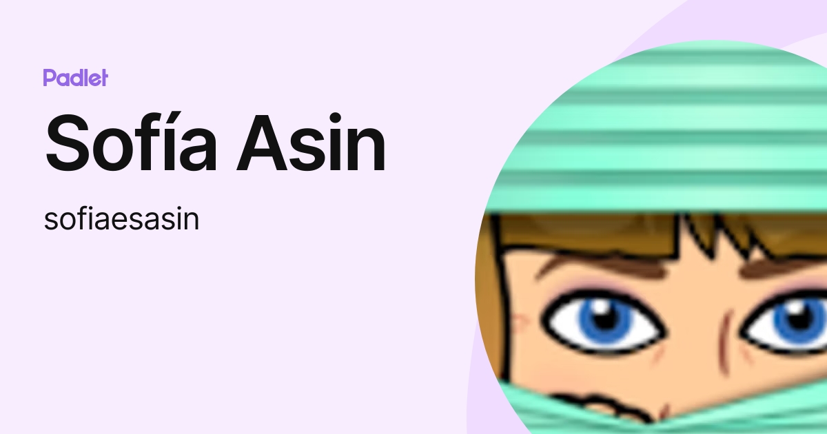 Sofía Asin (sofiaesasin) profile | Padlet