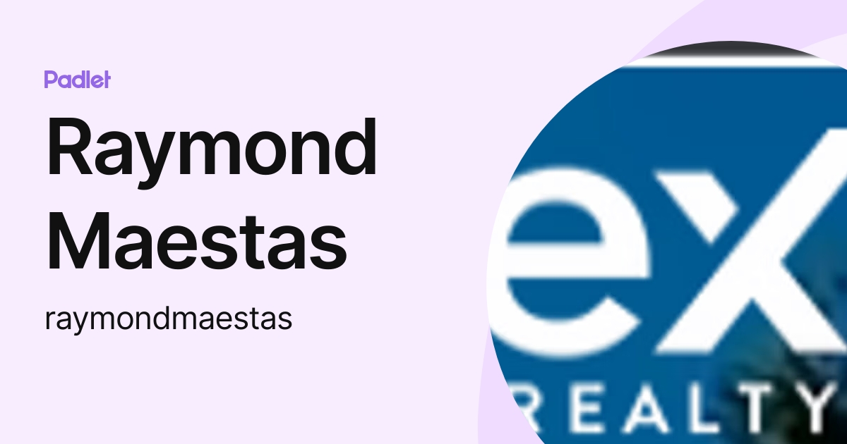 Raymond Maestas (raymondmaestas) profile | Padlet