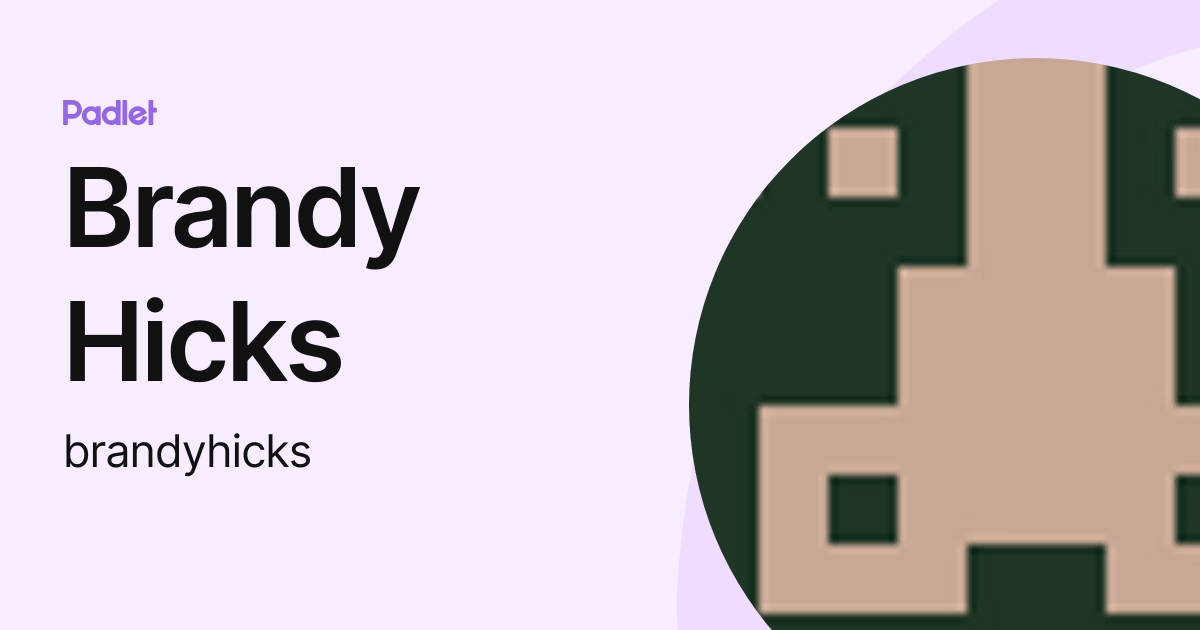 Brandy Hicks (brandyhicks) profile | Padlet