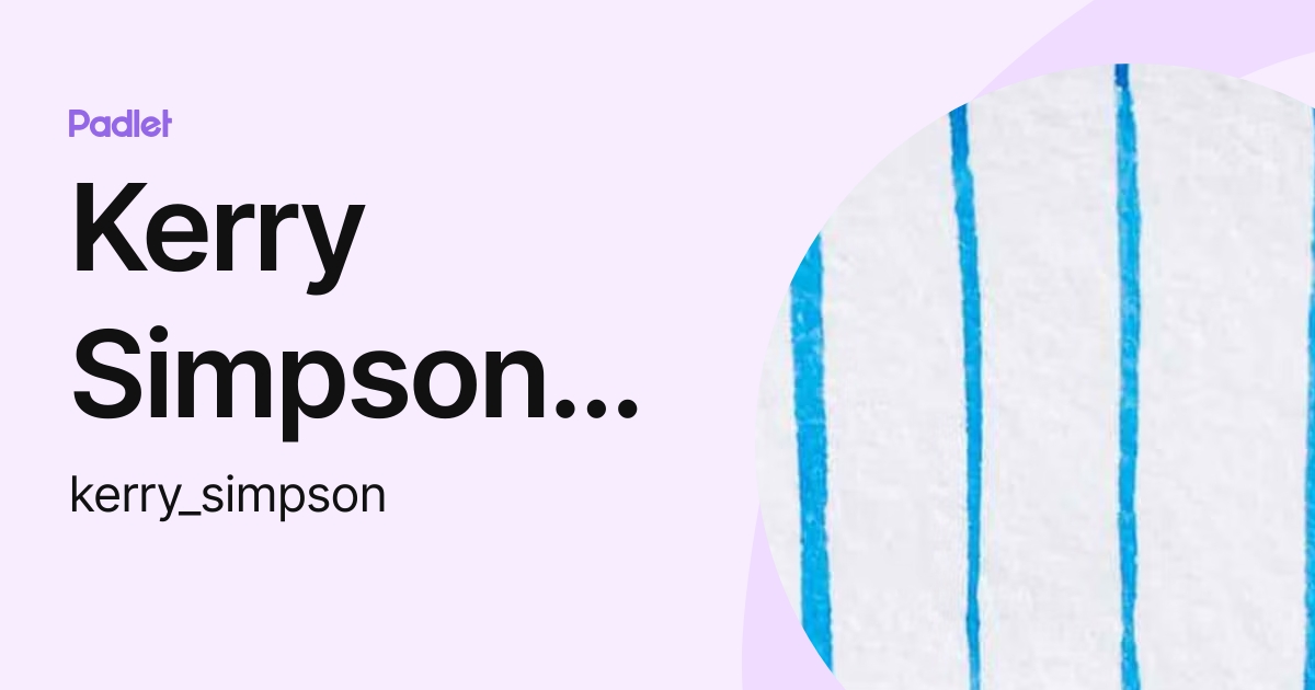 Kerry Simpson @ Intuitions (kerry_simpson) profile | Padlet