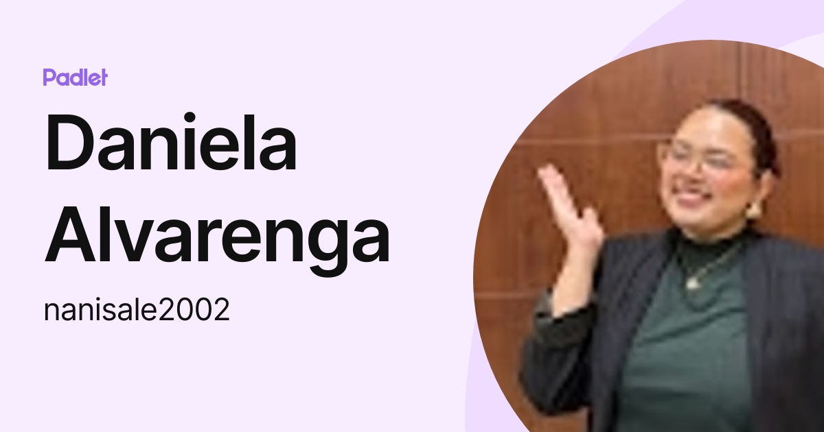 Daniela Alvarenga (nanisale2002) profile | Padlet
