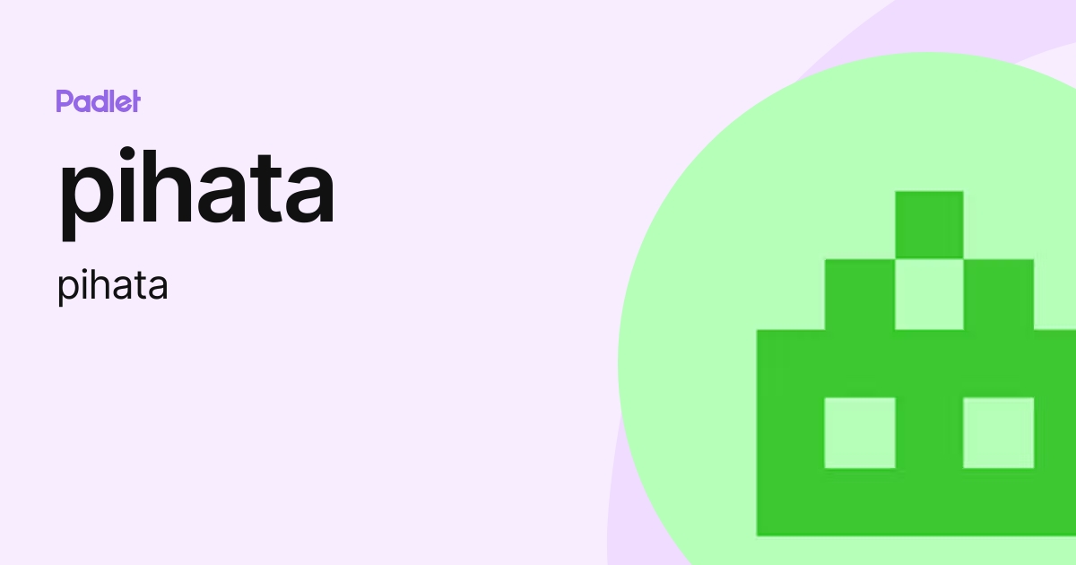 pihata (pihata) profile | Padlet