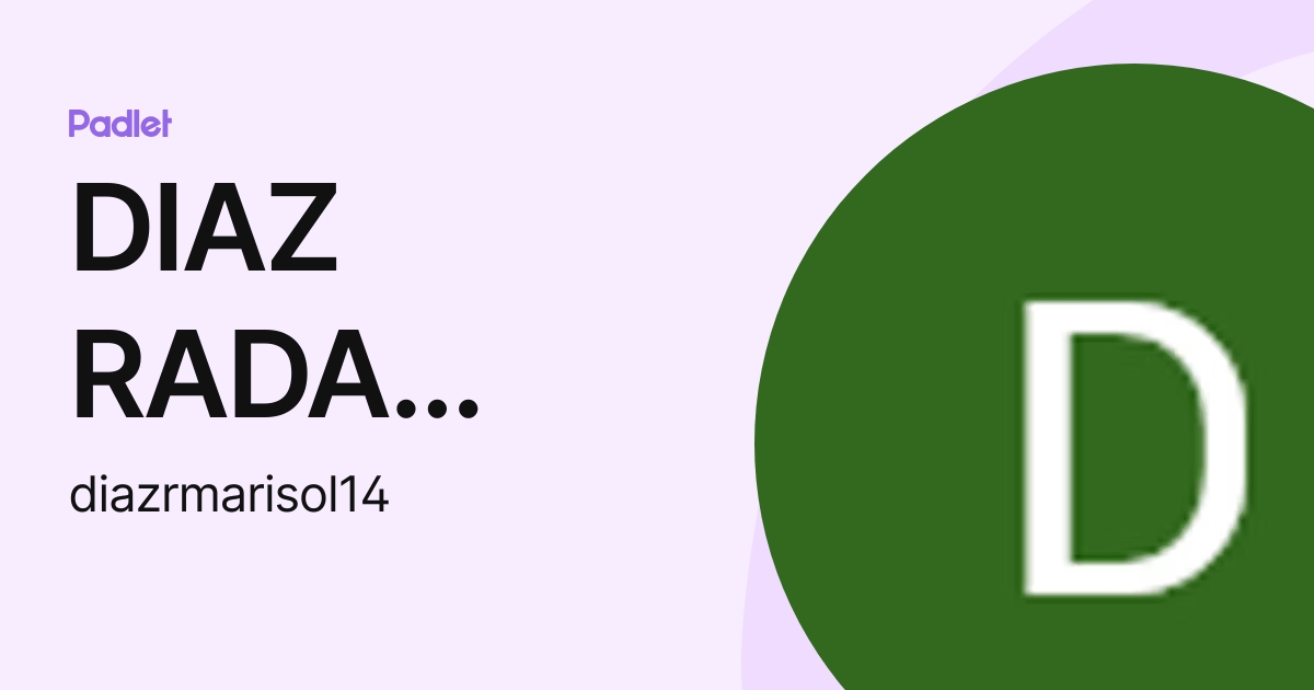 DIAZ RADA MARISOL (diazrmarisol14) profile | Padlet
