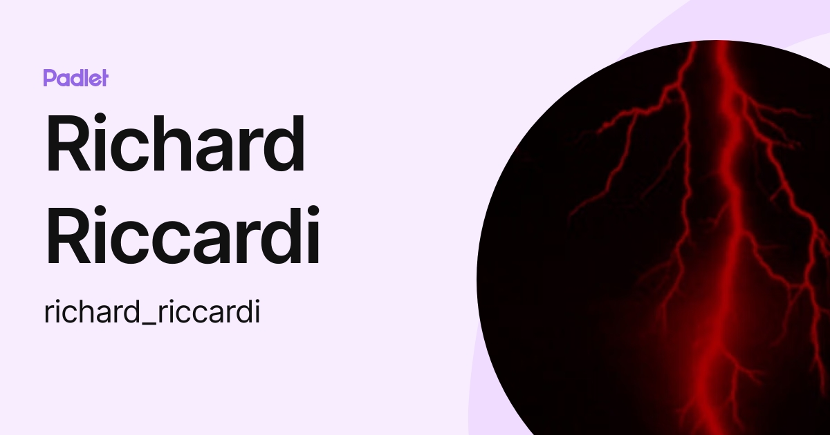 Richard Riccardi (richard_riccardi) profile | Padlet
