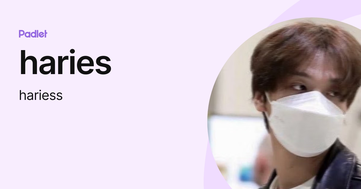 haries (hariess) profile | Padlet