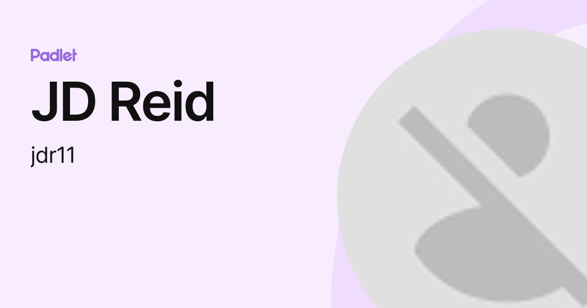 JD Reid (jdr11) profile | Padlet