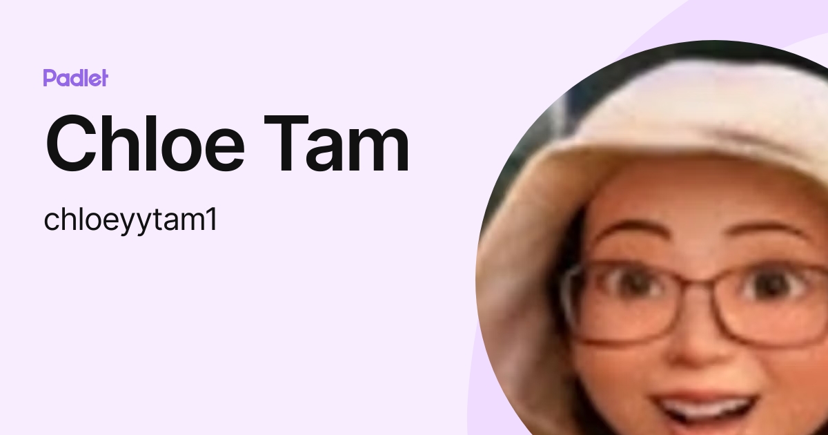 Chloe Tam (chloeyytam1) profile | Padlet