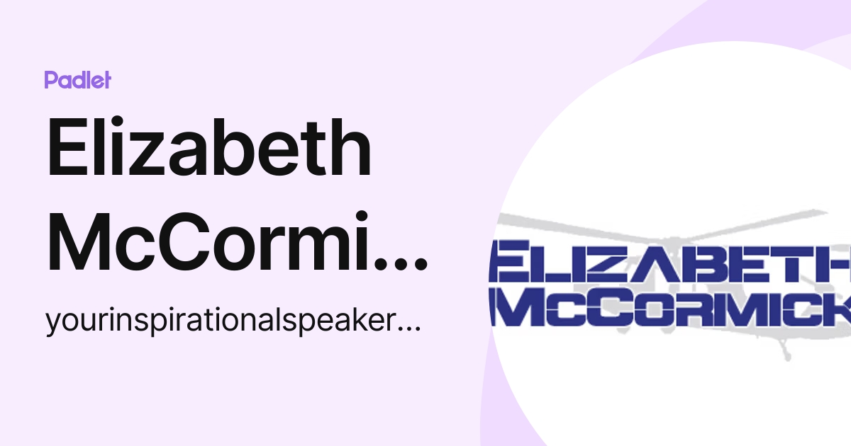 Elizabeth McCormick Your Inspirational Speaker ...