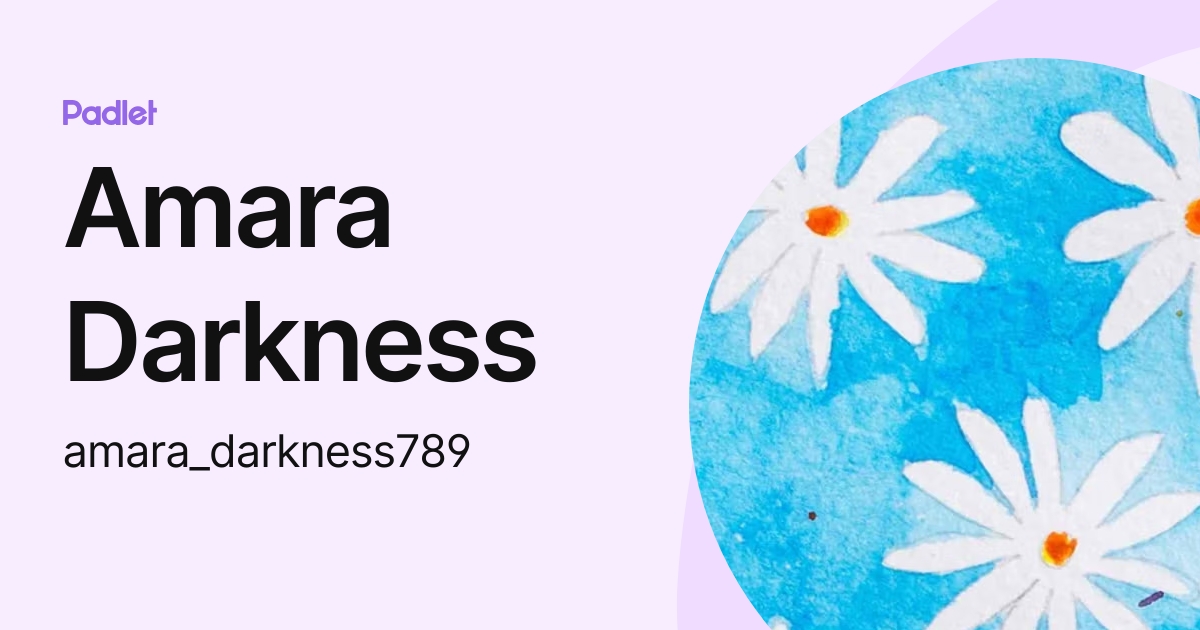 Amara Darkness (amara_darkness789) profile | Padlet
