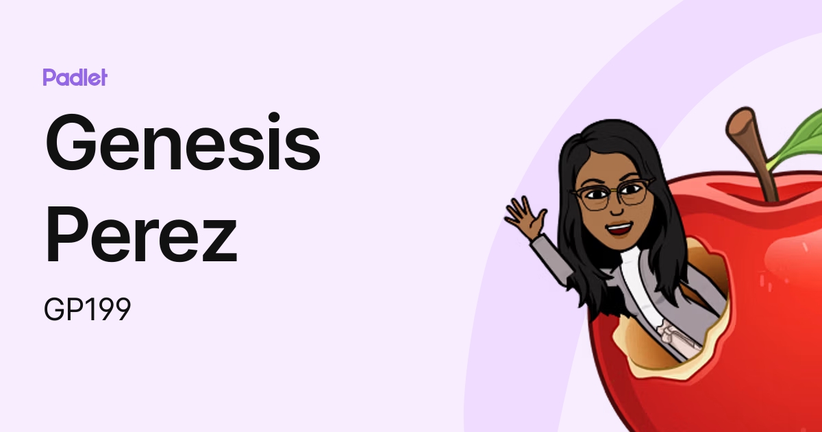 Genesis Perez (GP199) profile | Padlet