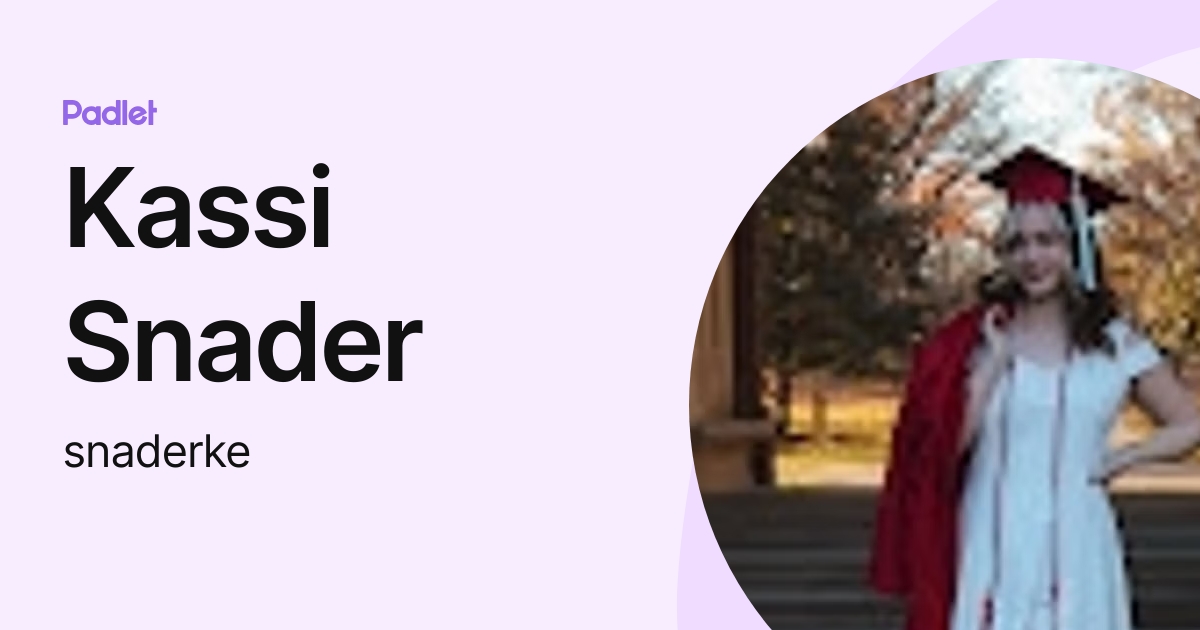 Kassi Snader (snaderke) profile | Padlet
