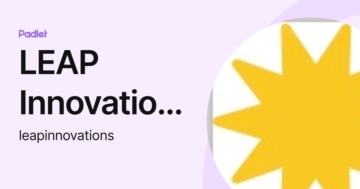 LEAP Innovations (leapinnovations) profile | Padlet