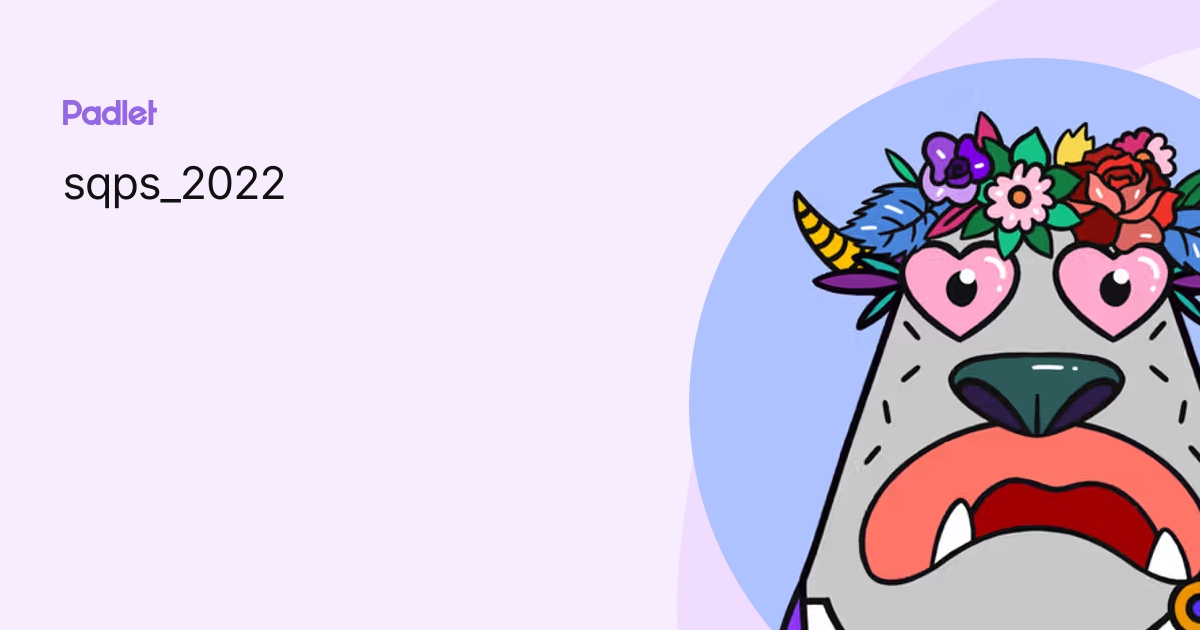 sqps_2022 profile | Padlet