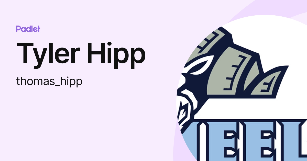 Tyler Hipp (thomas_hipp) profile | Padlet