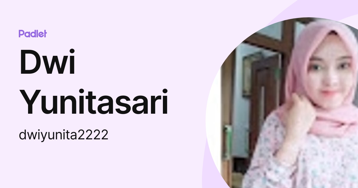 Dwi Yunitasari Dwiyunita2222 Profile Padlet